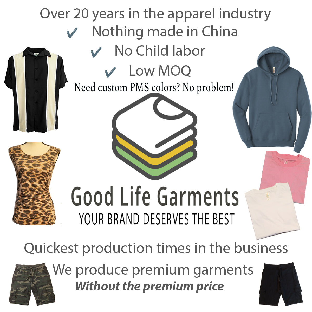Good Life Garments | Your Brand Deserves The Best
